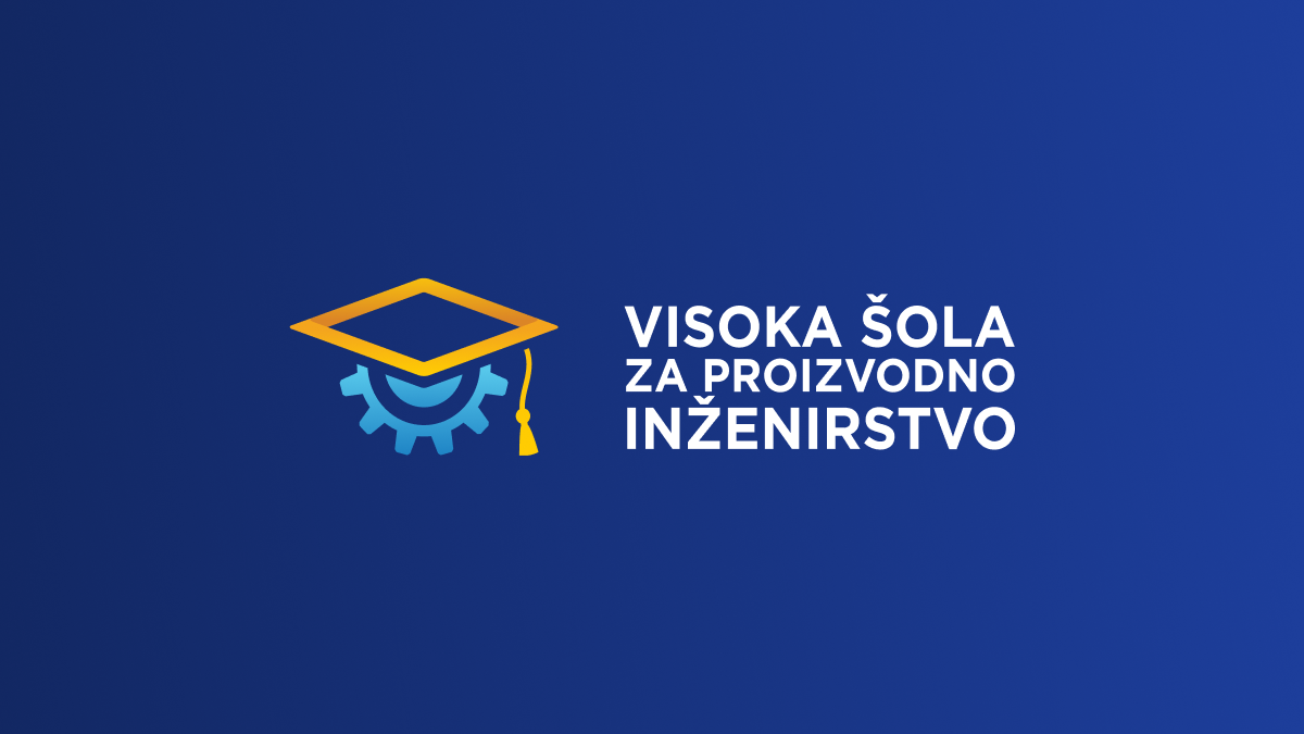 O nas - Visoka šola za proizvodno inženirstvo